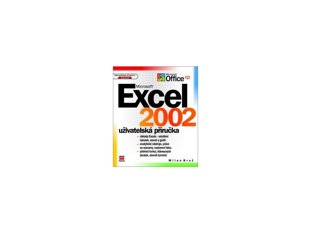 kniha Microsoft Excel 2002: uživatelská příručka