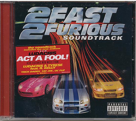 Rychle a zběsile 2 (soundtrack - CD) 2 Fast 2 Furious | CD-Soundtrack.cz
