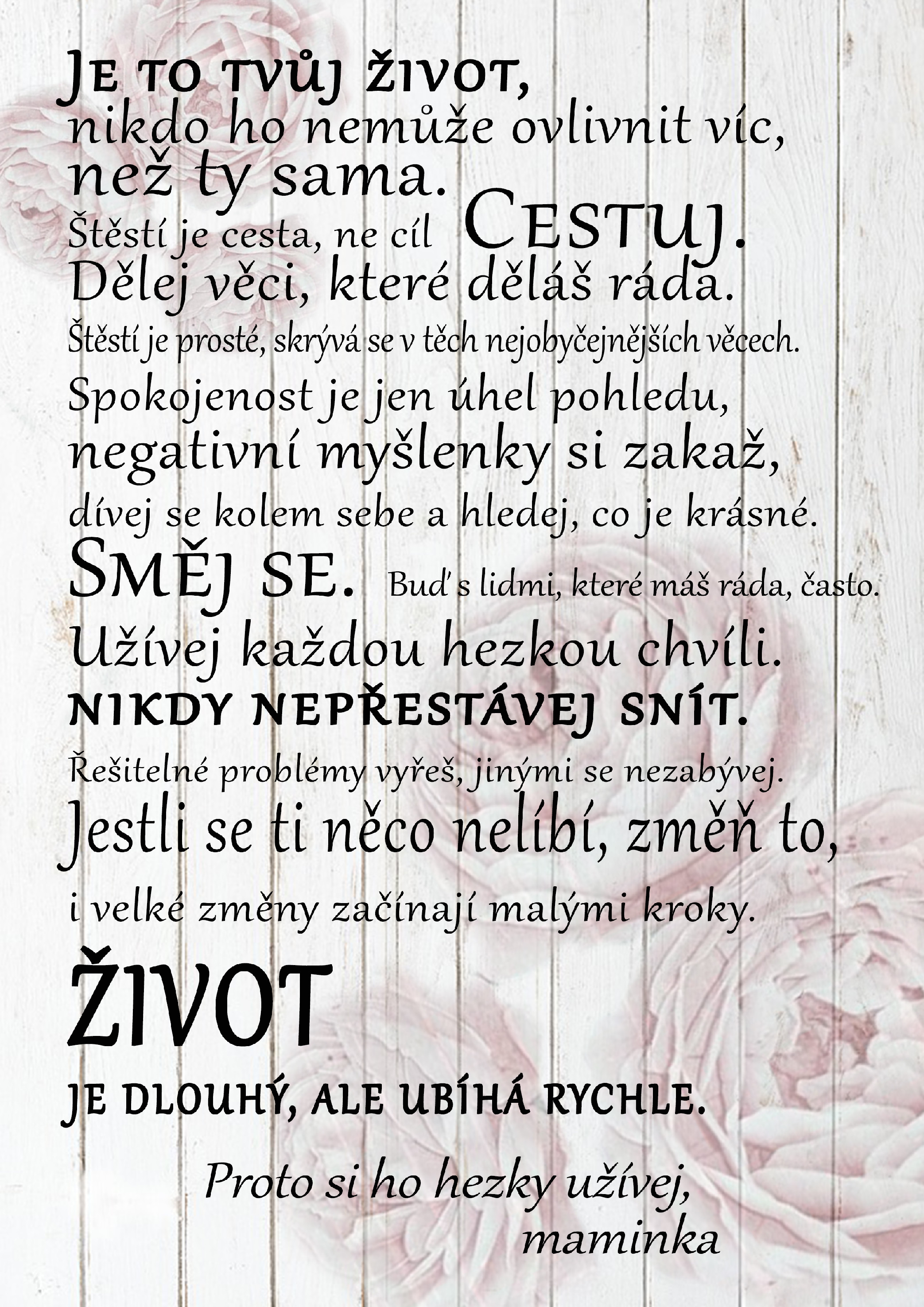 Citát Je to tvůj život 4 - www.darujcitat.cz