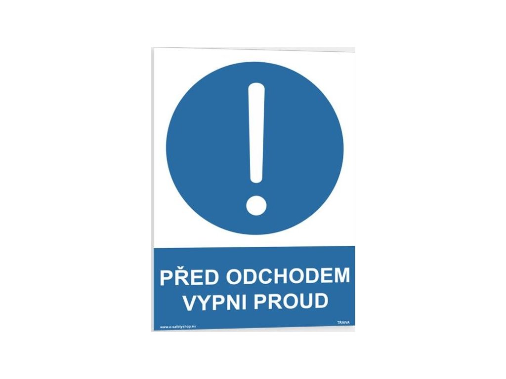 Před odchodem vypni proud ⇒ 33,41 Kč - Příkazové pro práci se stroji ...