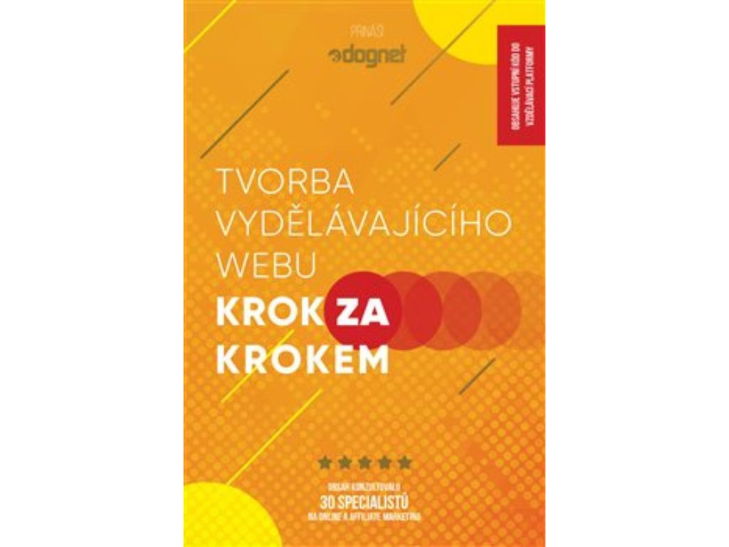Kniha Tvorba Vydělávajícího Webu - Krok za krokem Hanka Čajková - FOTOVĚCI