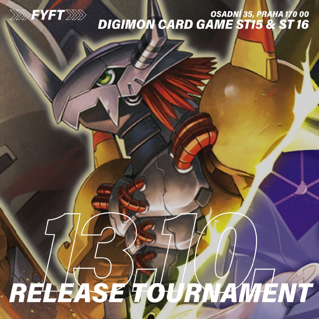 Vstupenka Digimon ST15 & ST16 Release Tournament - FYFT