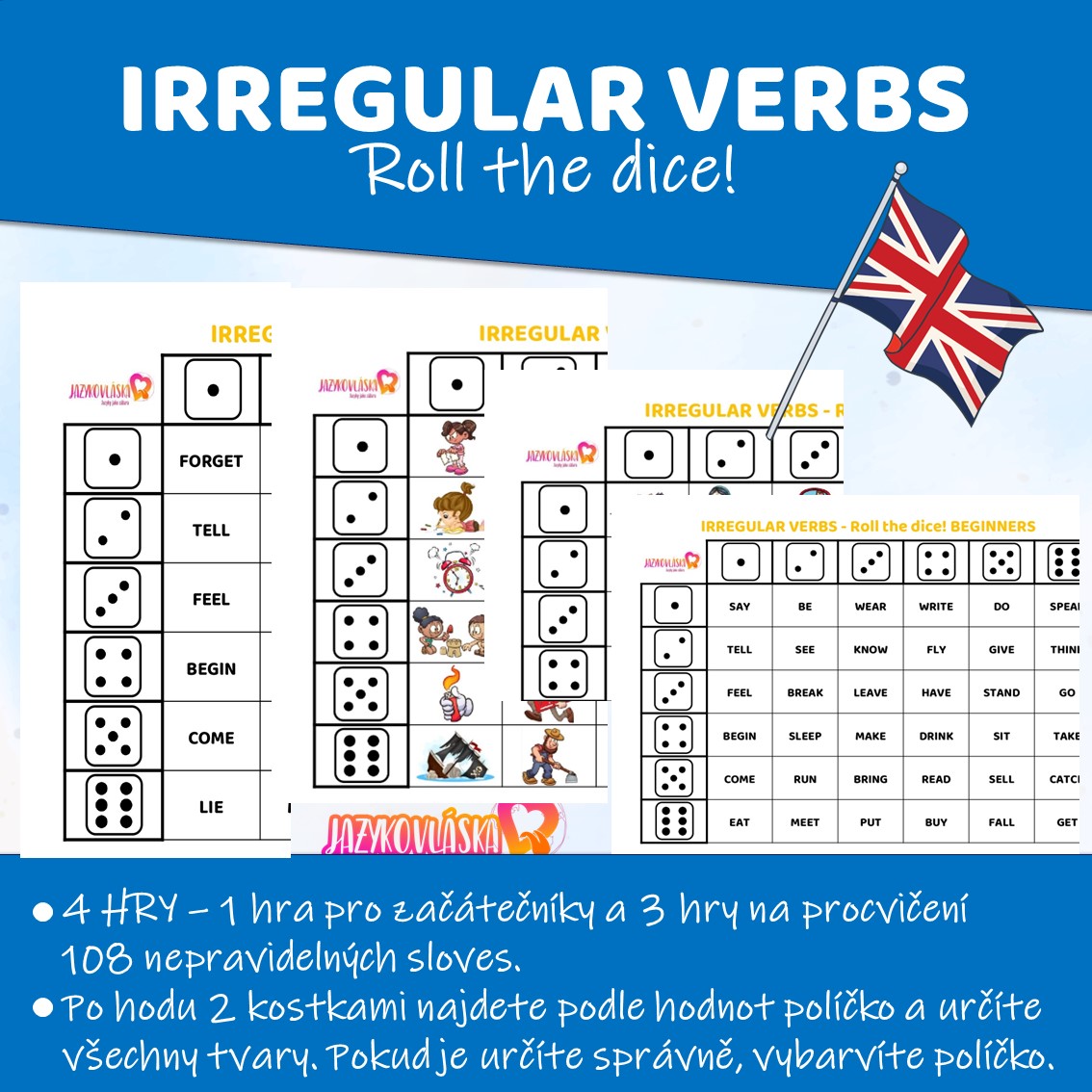 Irregular verbs Roll the dice- anglická hra| Jazykovlaska.cz