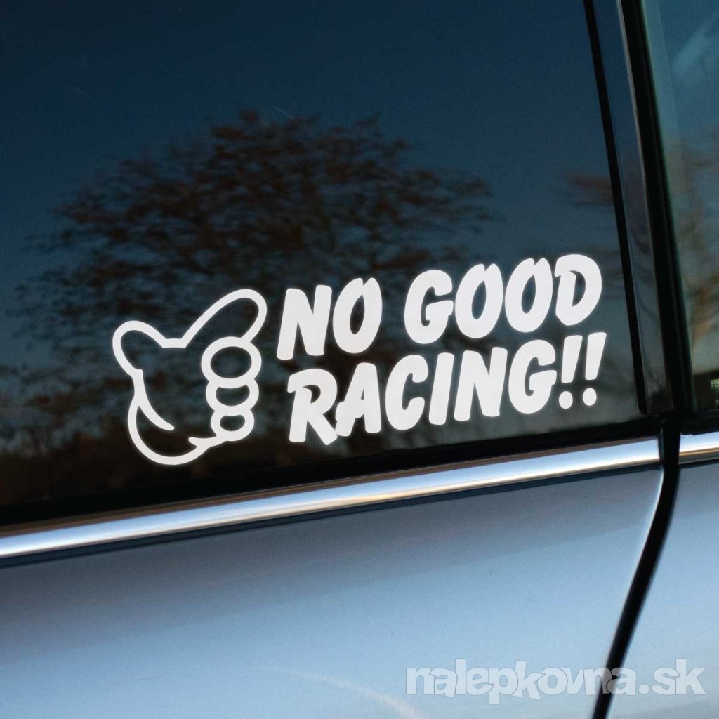 Nálepka No Good Racing!! - nalepkovna.sk