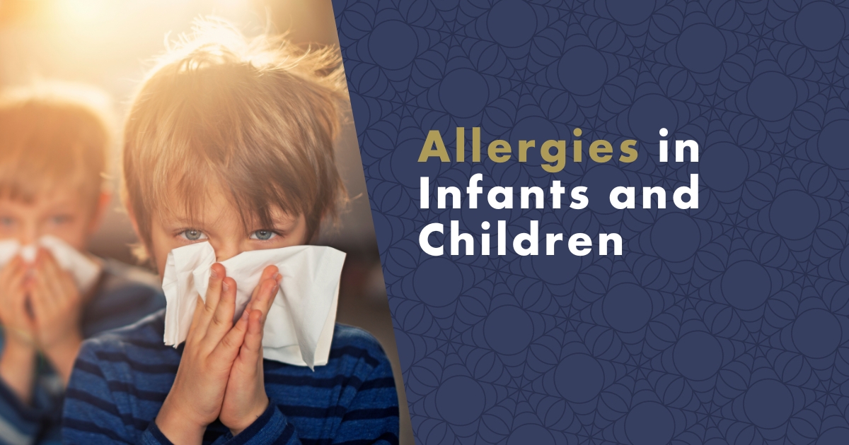Identifying and Managing Allergies in Infants and Children
