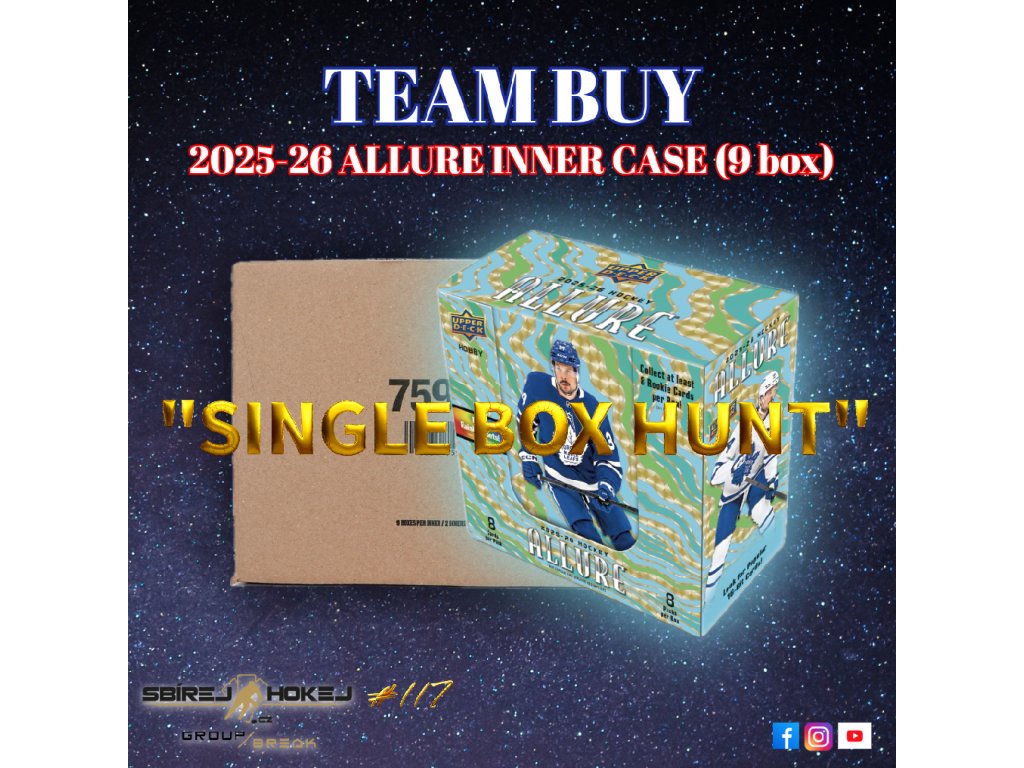 GROUP BREAK #117 TEAM BUY 2025-26 ALLURE INNER CASE "single box hunt ...