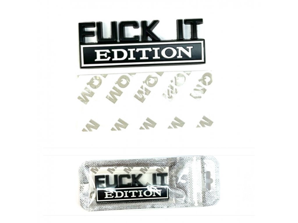 Fuck It Edition 3d Znak Super Partscz