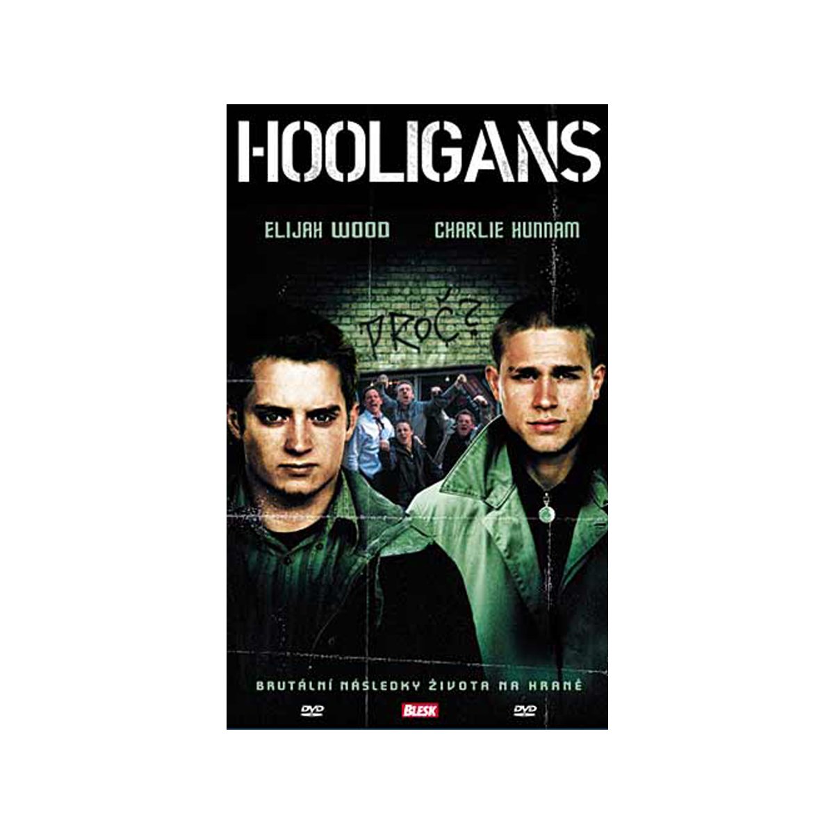 Hooligans (Elijah Wood) - Velký Košík